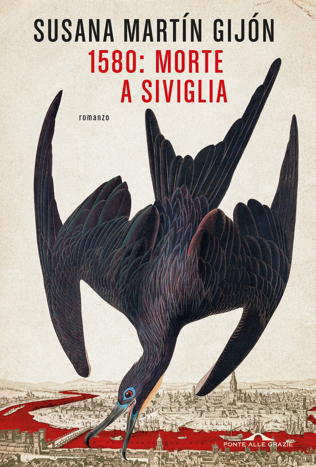 "1580: morte a Siviglia", il libro che ha scalato le classifiche di ...
